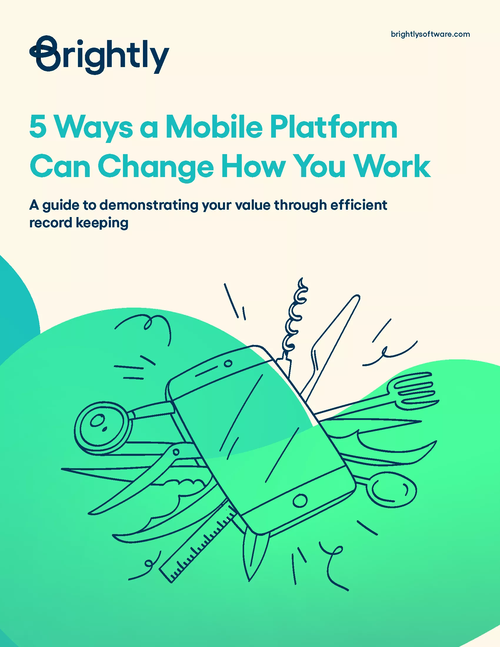 5 Ways a Mobile Platform Can Change How You Work | Brightly